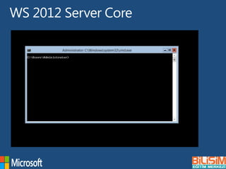 Windows Server 2012 Server Core Active Directory | PPT