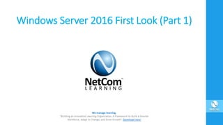 Windows Server 2016 First Look (Part 1) | PDF