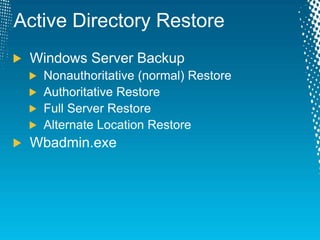 Windows Server 2012 Developer Preview Active Directory Backup Restore | PPT