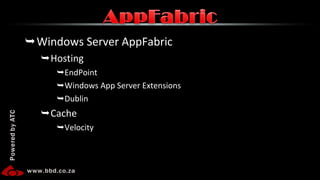 Windows Server AppFabric | PPT | Computer Software and Applications | Computing