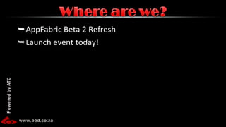 Windows Server AppFabric | PPT | Computer Software and Applications | Computing