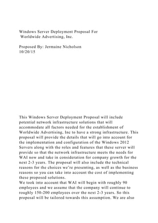 Windows Server Deployment Proposal For Worldwide Advertising, In.docx