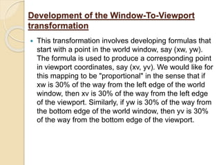 Windows to viewport transformation | PPT