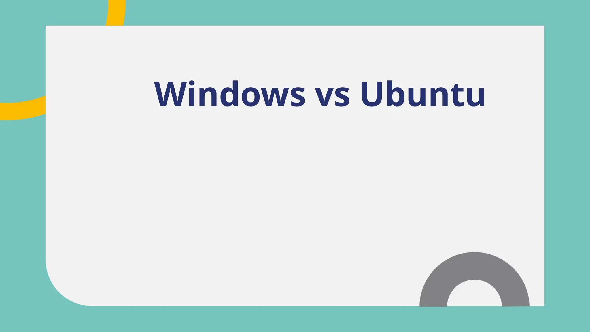 windows vs ubuntu engineering Project.pptx