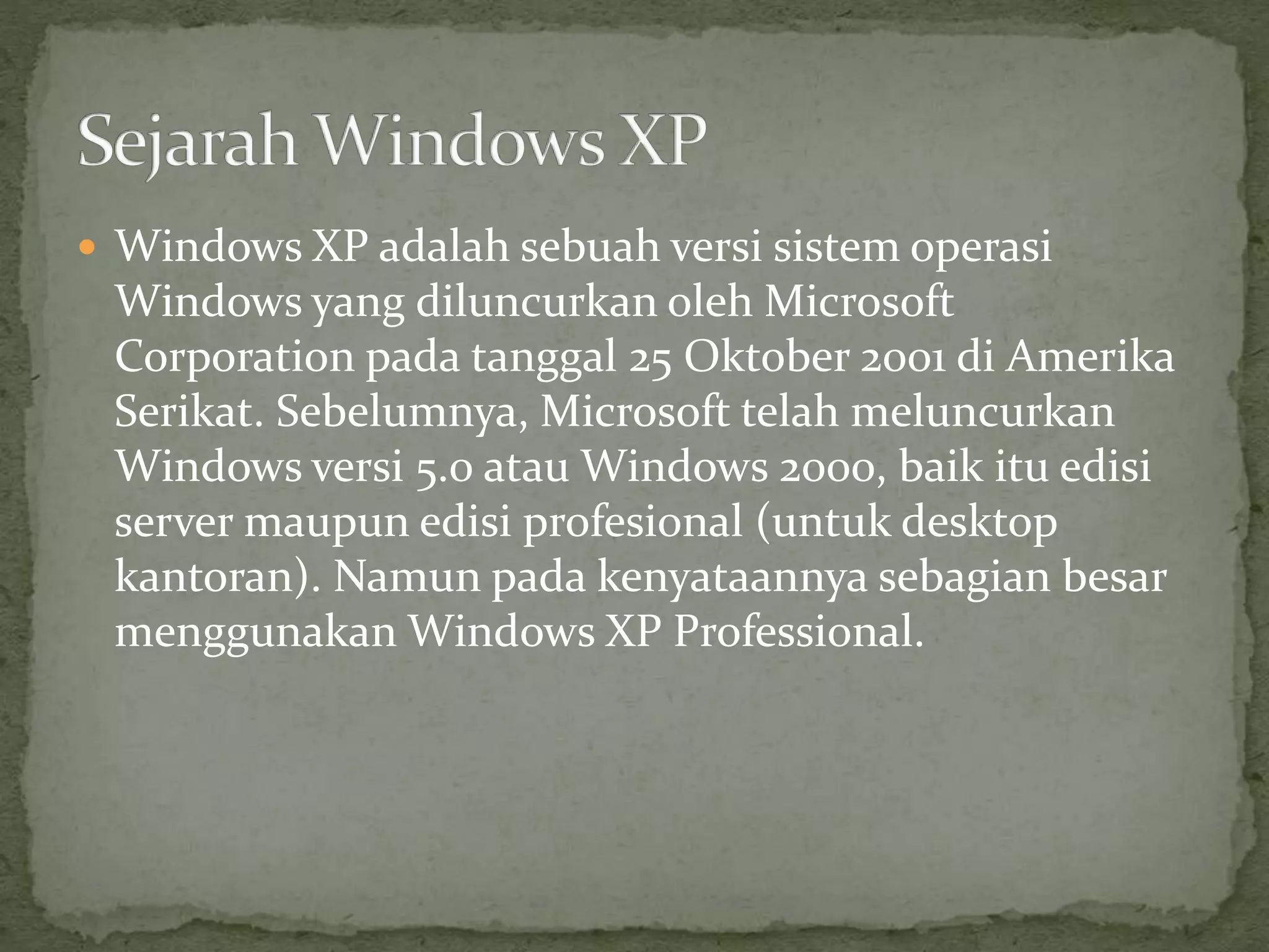 Sejarah Windows xp | PPT