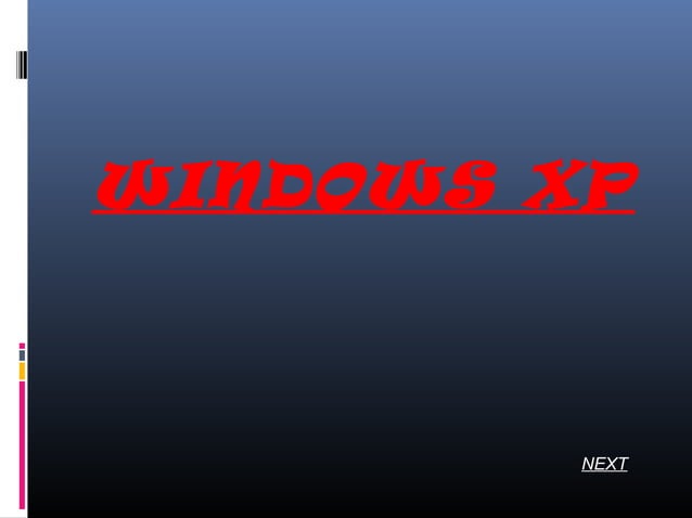 Windows xp | PPT