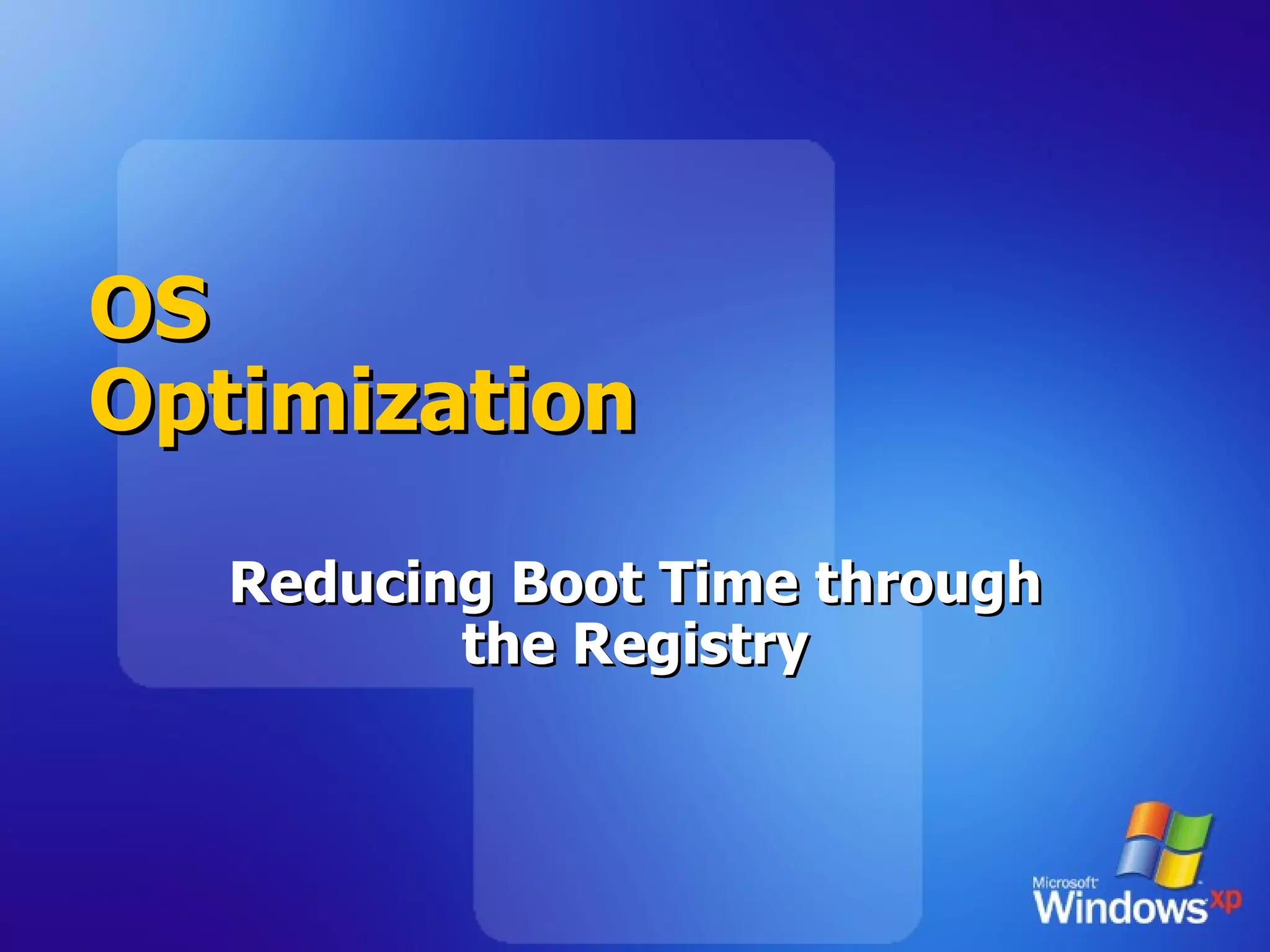 Windows Xp Optimization | PPT