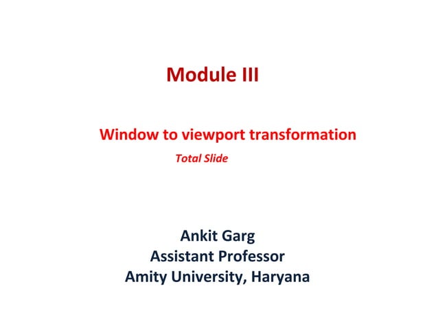 Window To Viewport Transformation Ppt 3 D Graphics Computer Software And Applications