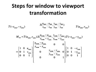 Window to viewport transformation | PPT
