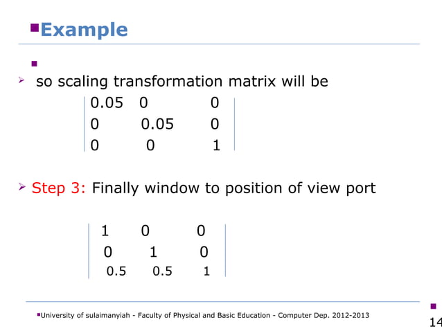 Window to viewport transformation | PPT | 3-D Graphics | Computer ...