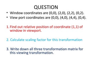 Window to viewport transformation | PPT