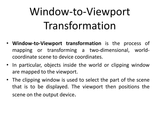 Window To Viewport Transformationandmatrix Representation Of Homogeneous