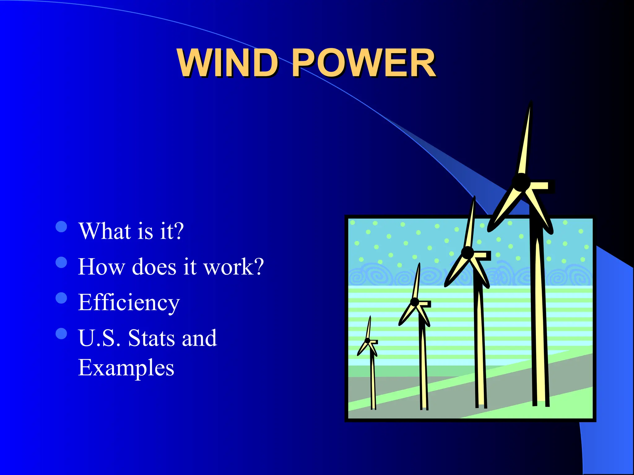What is it? How does it work? Efficiency U.S. Stats and Examples | PPT