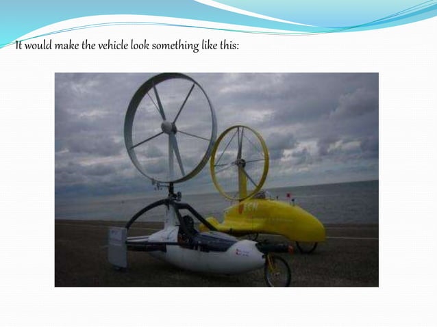Wind power car for mechanical engg new ppt | PPTX