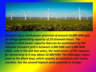Wind power energy in Romania | PPTX
