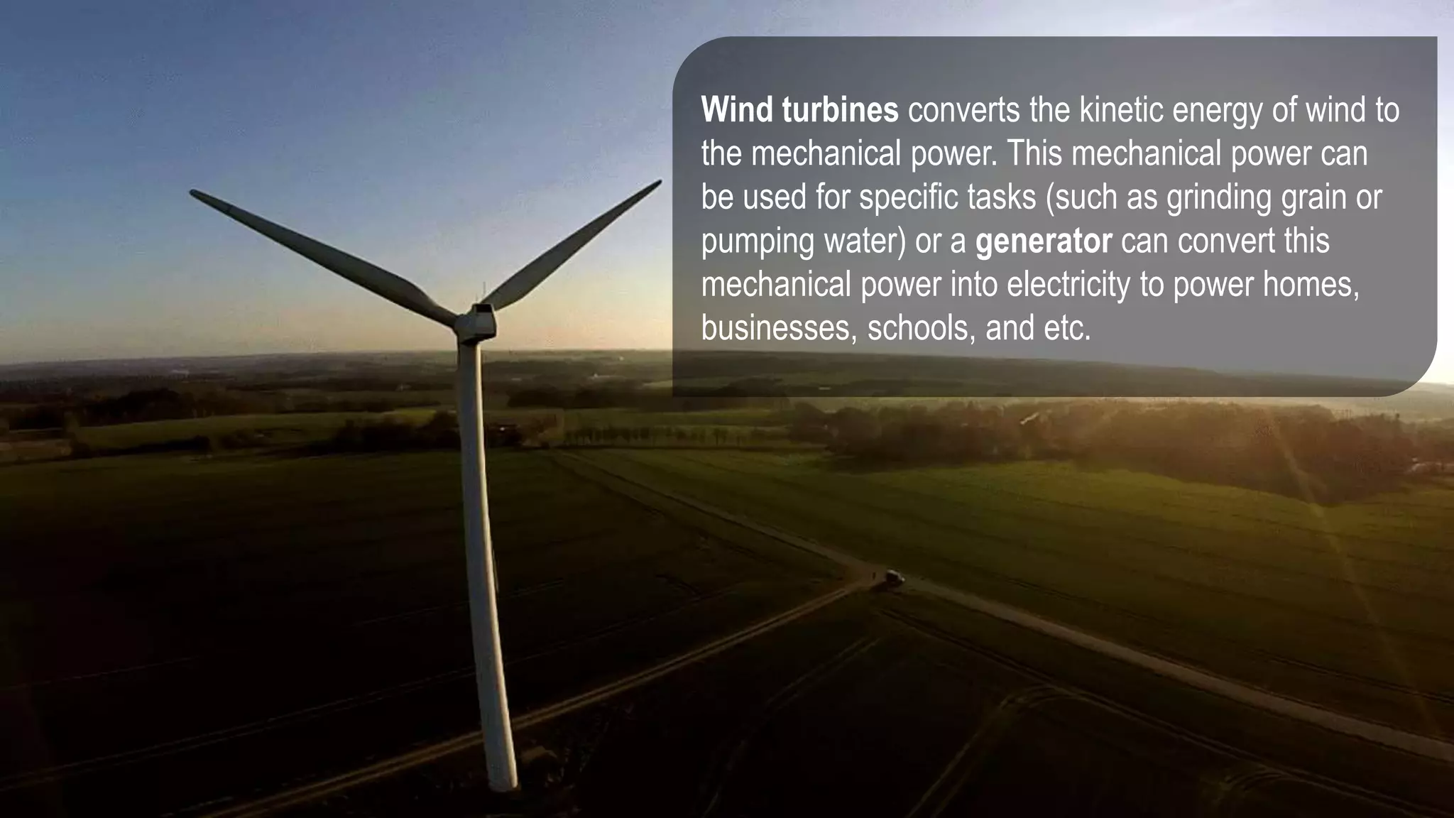 Wind power lands and their work priciple | PPTX