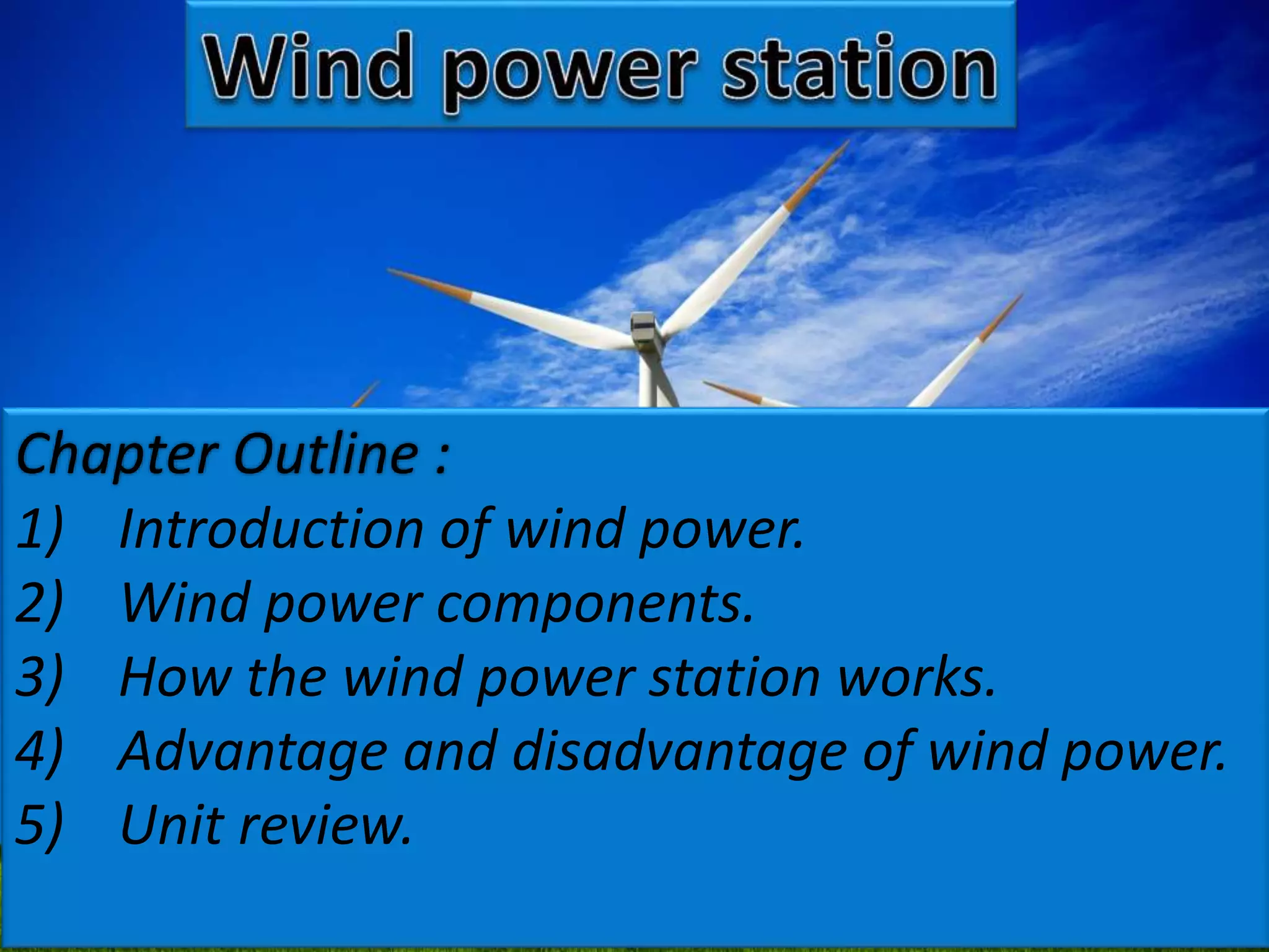 Wind power station | PPTX