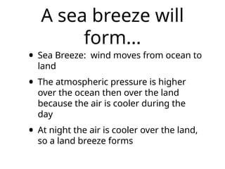 Wind sea and land fesjowdokwkwbreezes.ppt