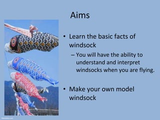 Windsocks | PPT