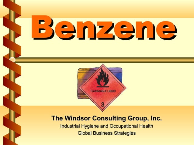 Windsor Consulting Group Benzene Training | PPT