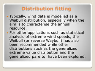 Wind speed probability distribution | PPTX