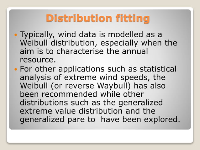 Wind speed probability distribution | PPTX