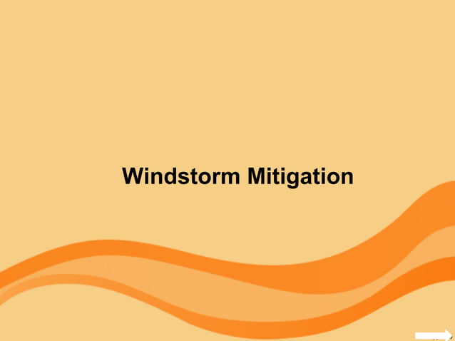 Windstorm mitigation | PPT