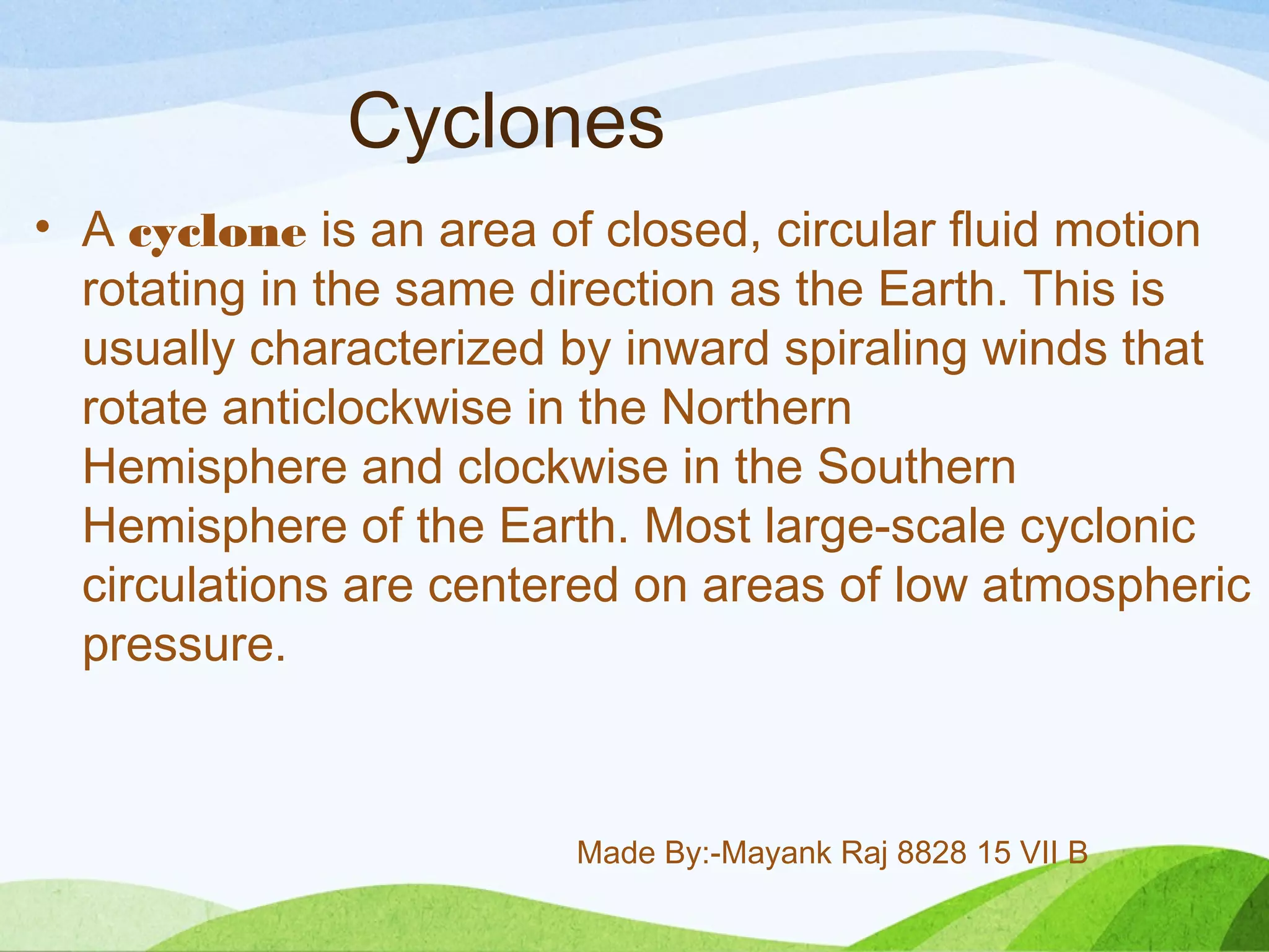 Wind,storms and cyclones | PPT