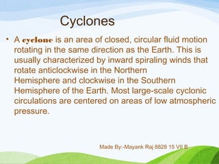 Wind,storms and cyclones | PPT