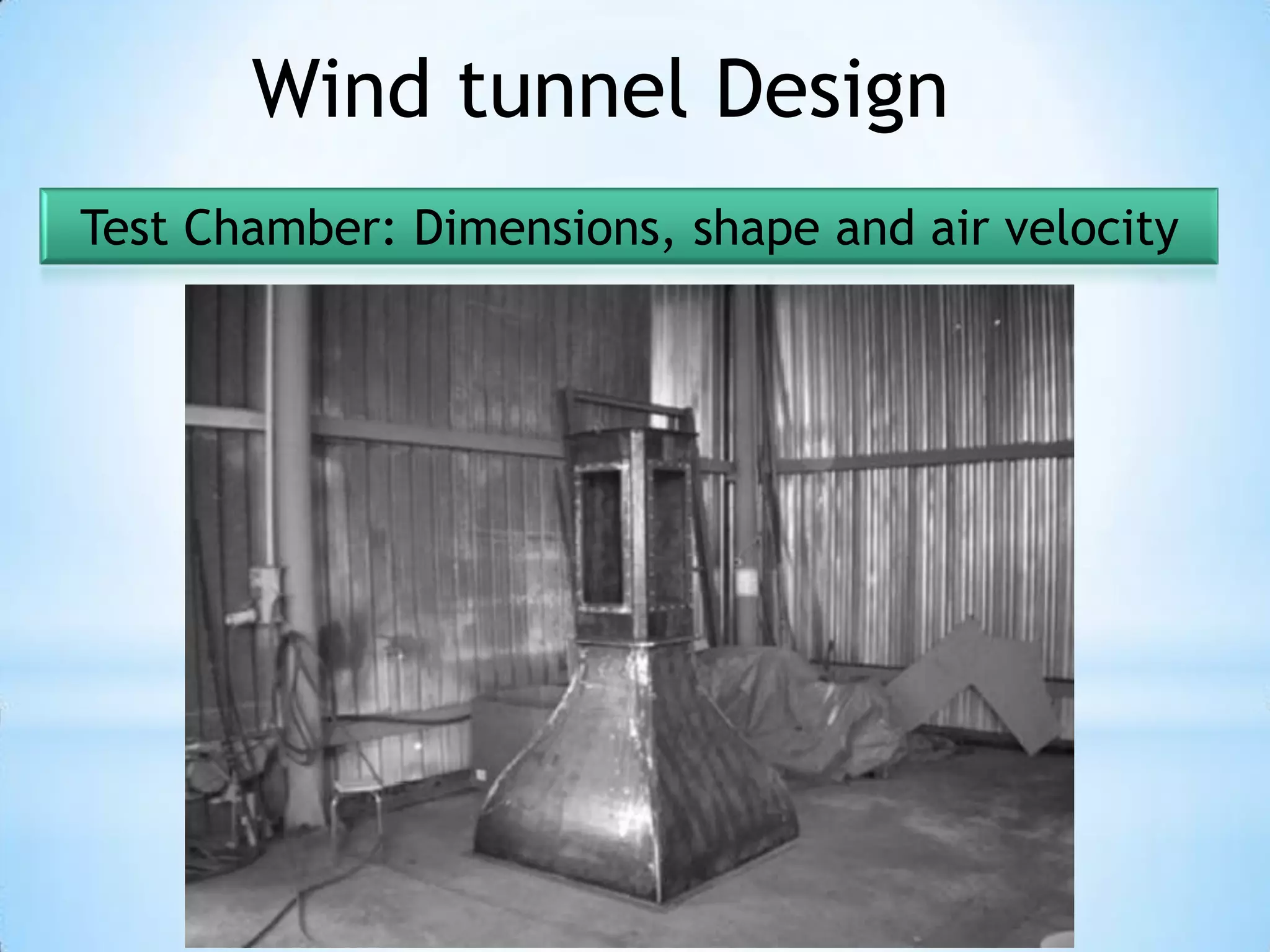 Wind tunnel design | PPTX