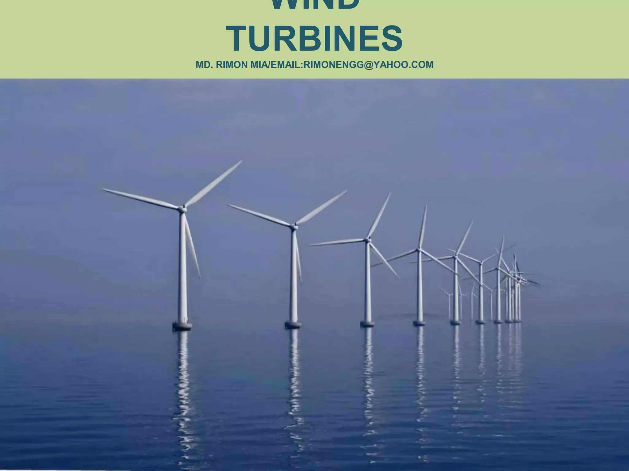 Wind turbines Power Point Presentation | PPTX