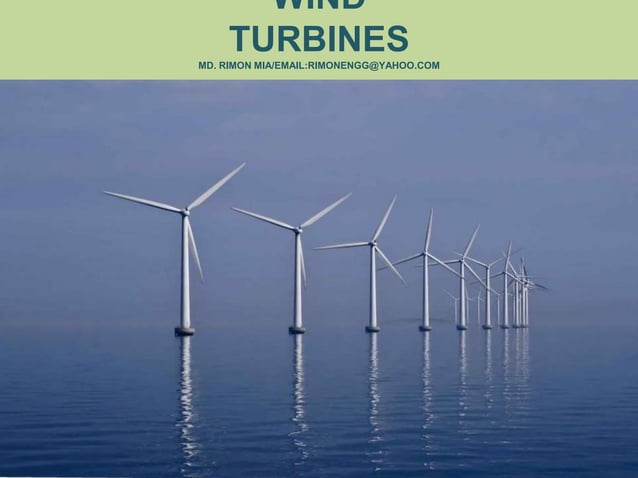 Wind turbines Power Point Presentation | PPTX | Power and Energy ...