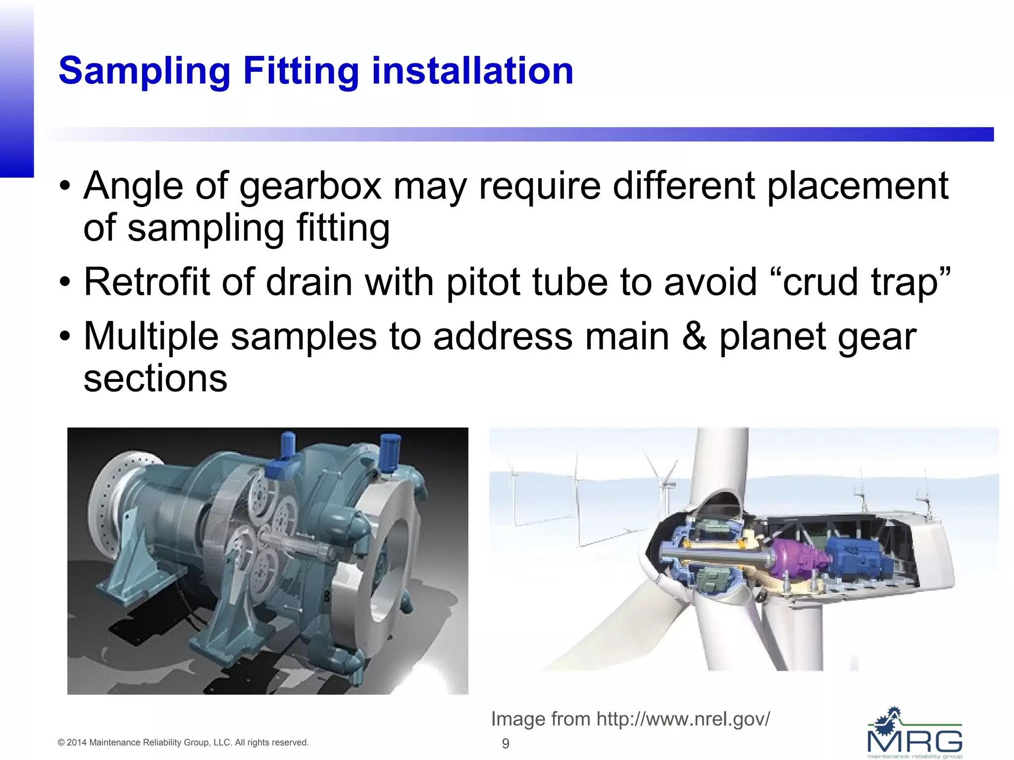 Wind turbine lubricant sampling, flushing, and analysis | PPT