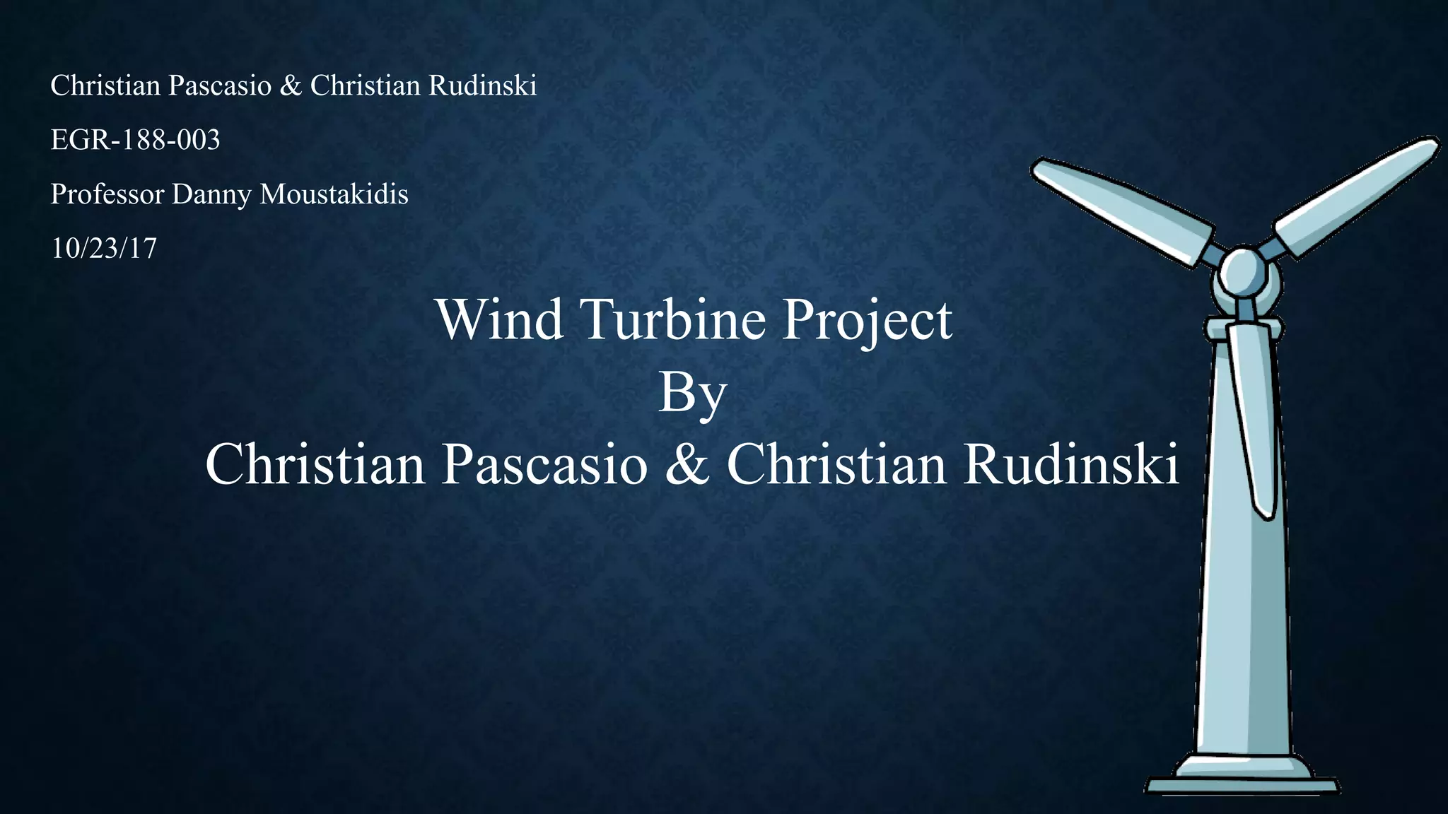 Wind turbine project experiment | PPTX