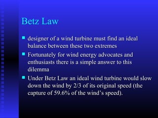 Wind turbines basics & betz law | PPT