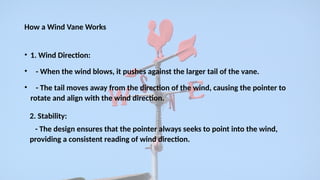 Weather Instruments - Weather Studies -WIND VANE.pptx