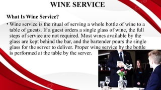 Food and Beverage Services NC II: Wine Service | PPTX