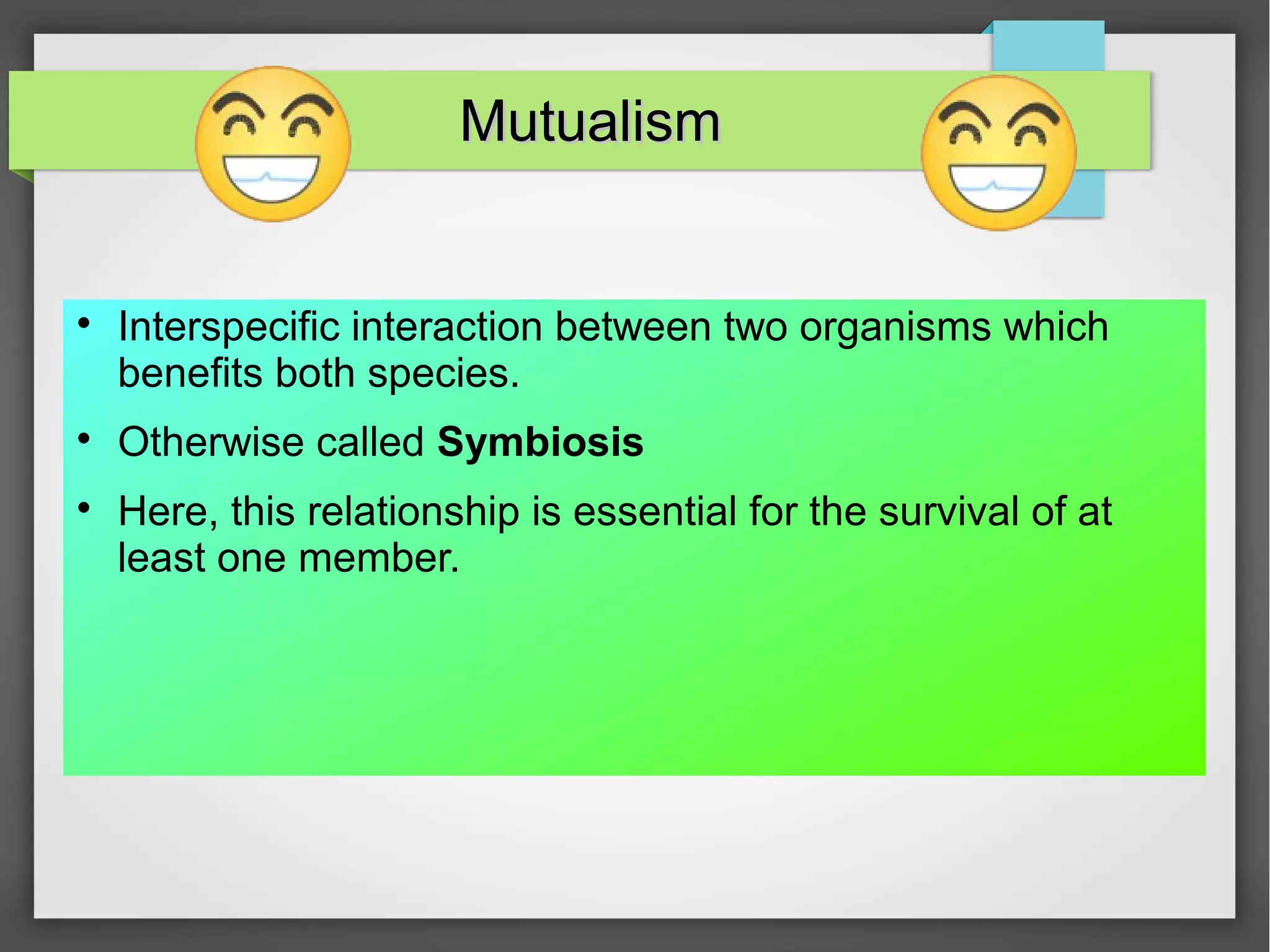 Ecological Interactions - Mutualism, Commensalism & Neutralism | PPT