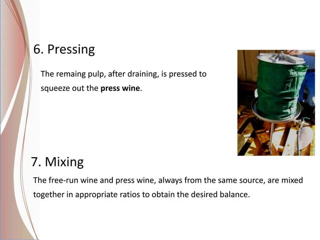 Wine production | PPTX | Alcoholic Beverages | Food & Drink