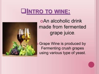 Wine production and its applications | PPTX