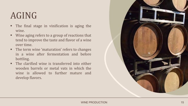 WINE PRODUCTION ppt.pptx | Alcoholic Beverages | Food & Drink