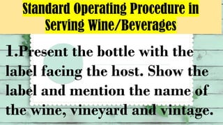 WINE SERVICE.pptx GUIDLINE IN SERVING WINE | PPTX