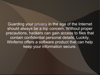 Winferno: Protecting Personal Information | PPT
