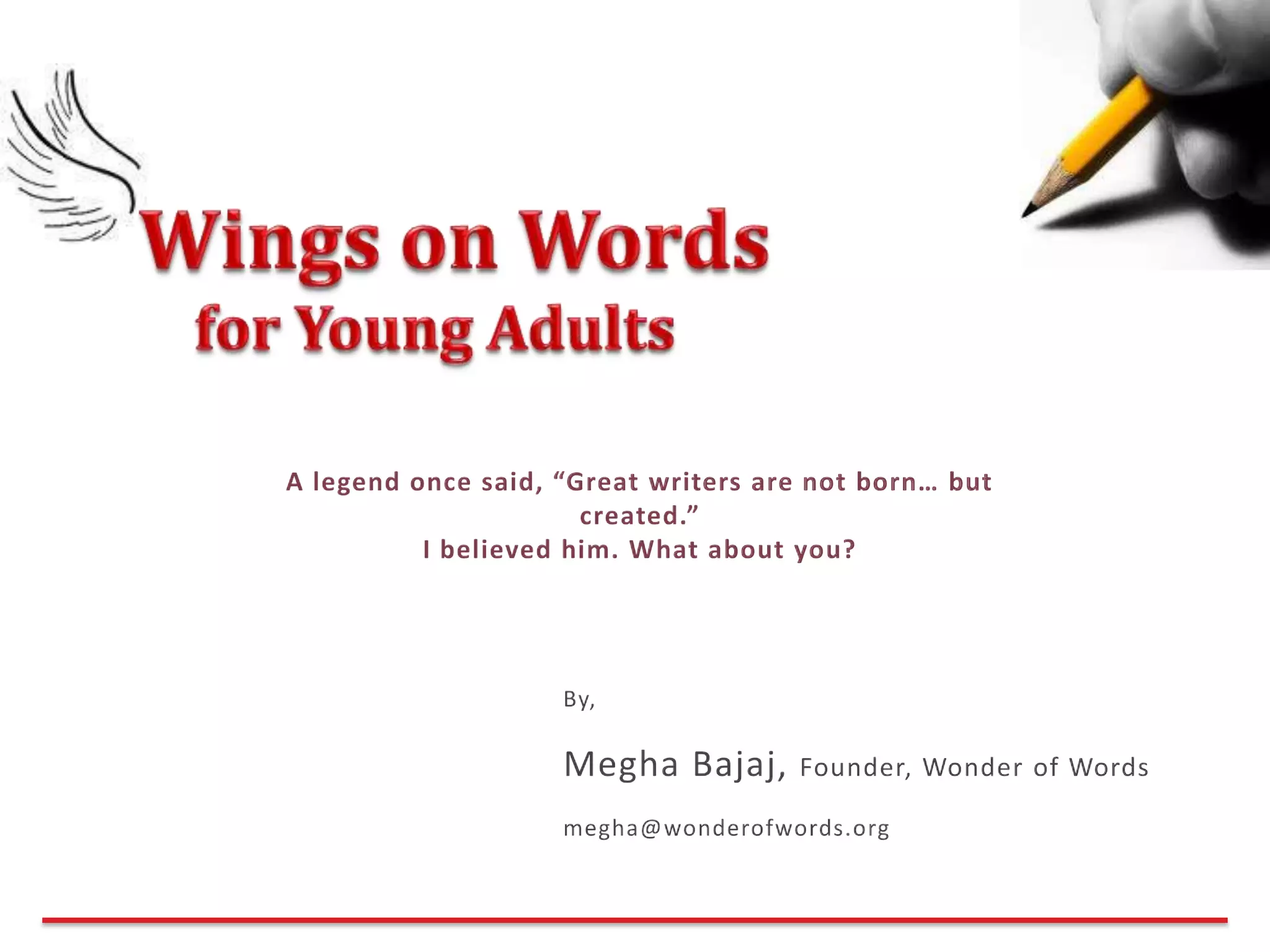 Wings on words - Writing workshop for young adults | PPT