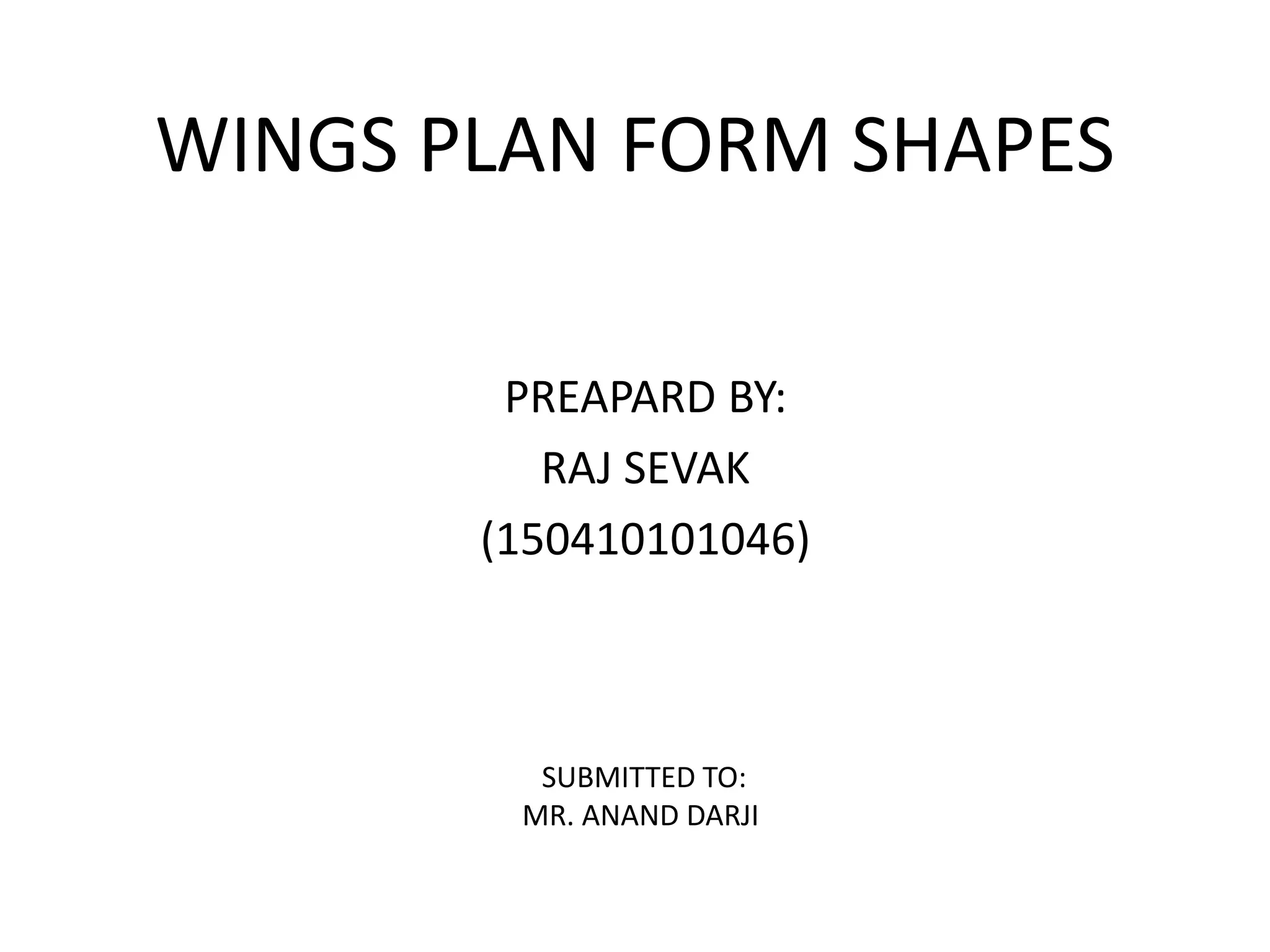Wings plan form shapes | PPTX
