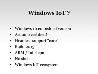 Windows 10 IoT Core for Raspberry Pi 2 | PPT