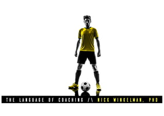 The Language of Coaching - Football (Soccer) | PDF