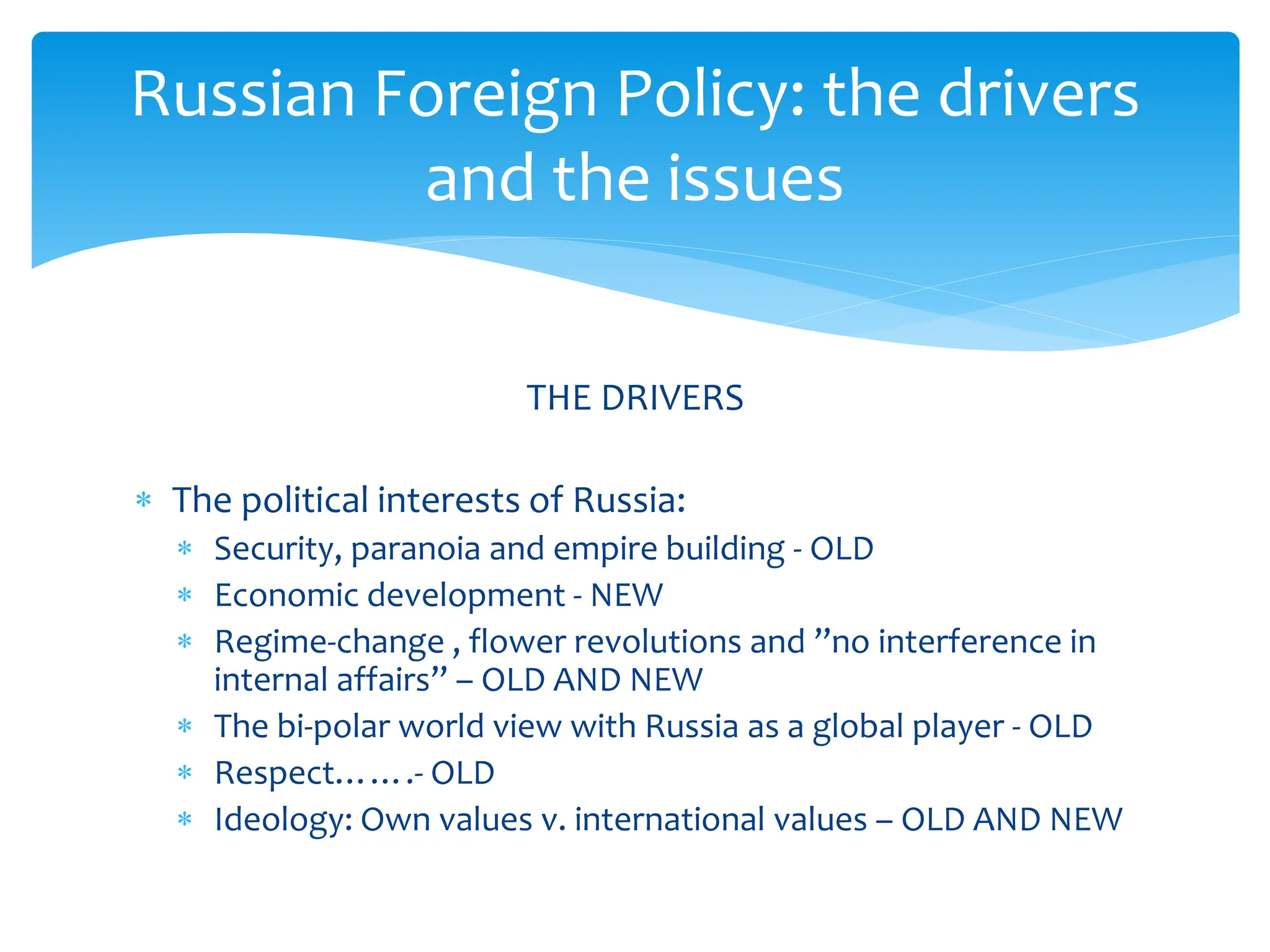 Russian foreign policy: drivers n challenges | PPTX