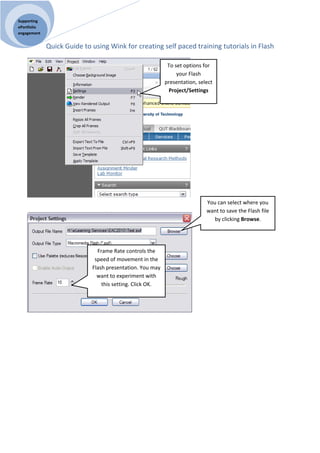 Quick Guide to Using Wink for Creating Self Paced Training Tutorials in ...