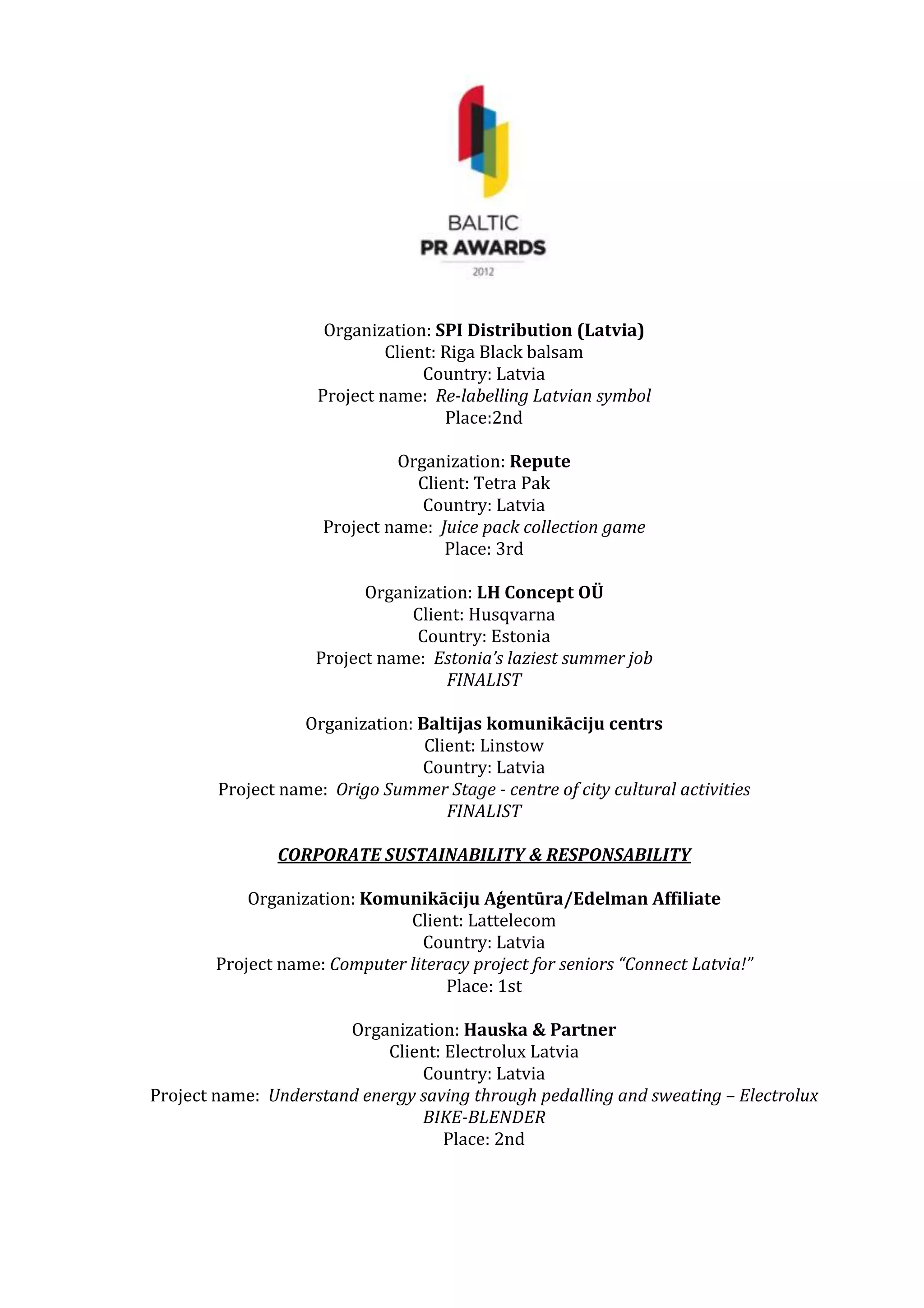 Winners and The Finalists of the Baltic PR Awards 2012 | PDF